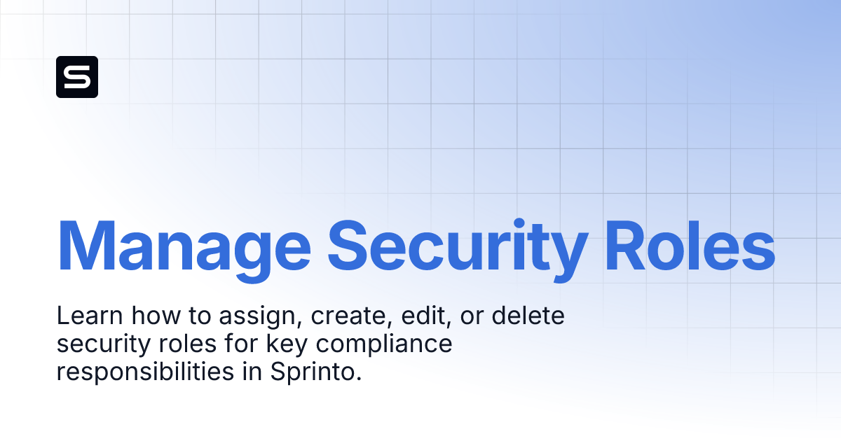 Manage Security Roles | Sprinto Docs