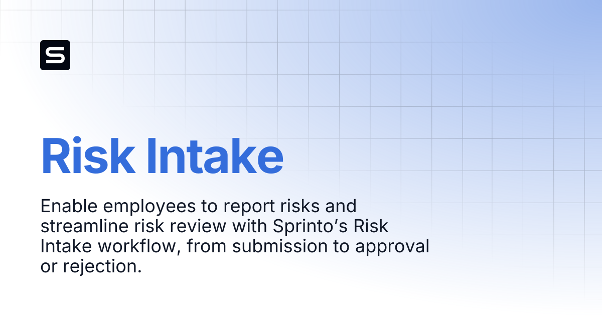 Risk Intake | Sprinto Docs