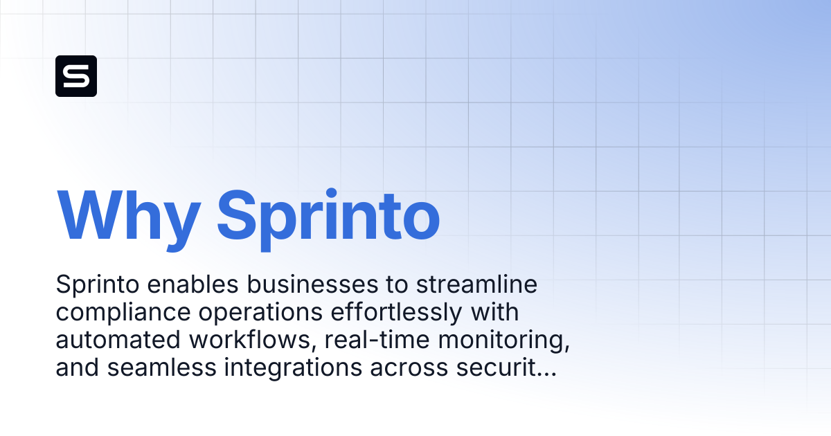 Why Sprinto | Sprinto Docs