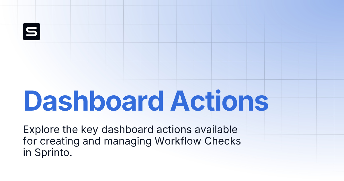 Dashboard Actions | Sprinto Docs