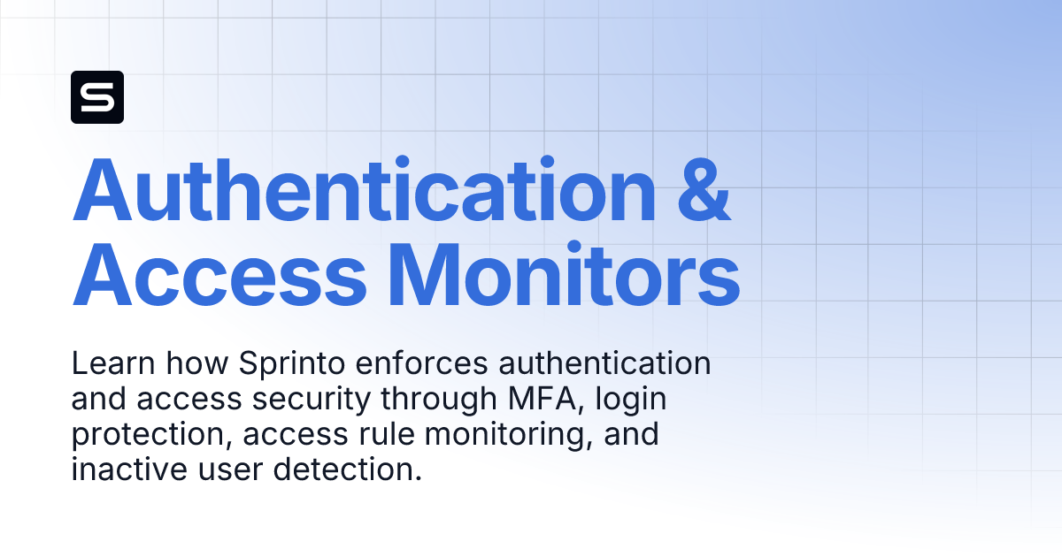 Authentication & Access Monitors | Sprinto Docs