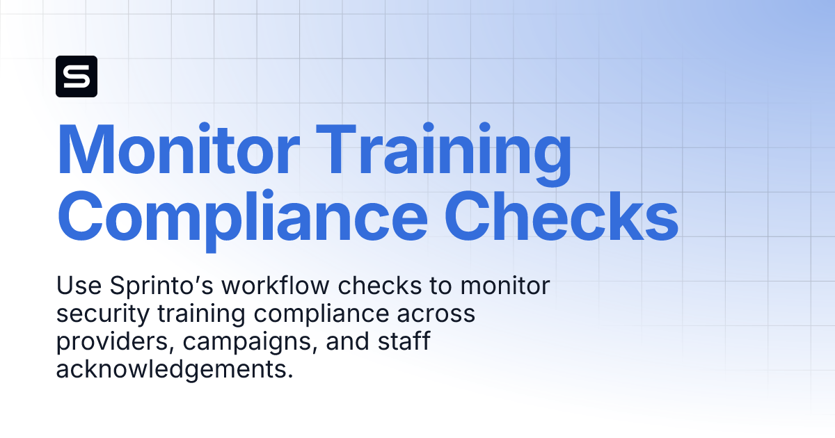 Monitor Training Compliance Checks | Sprinto Docs