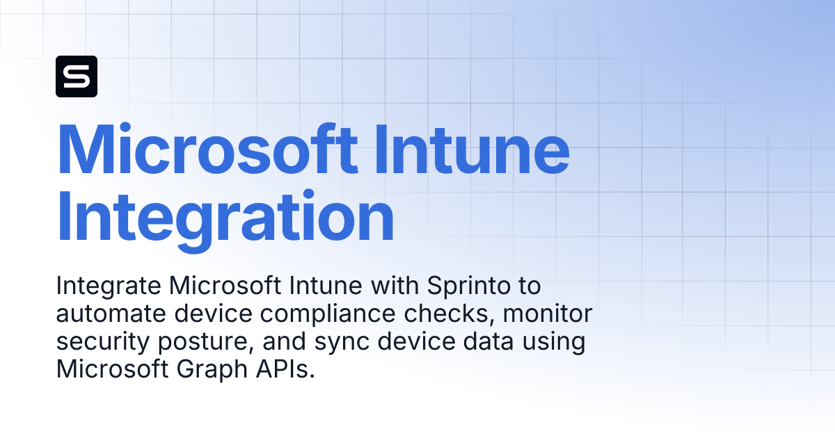 Microsoft Intune Integration | Sprinto Docs