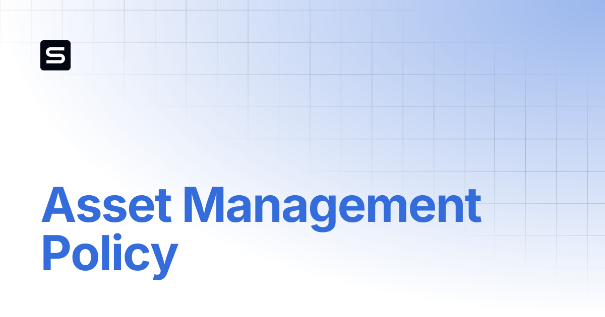 Asset Management Policy | Sprinto Docs
