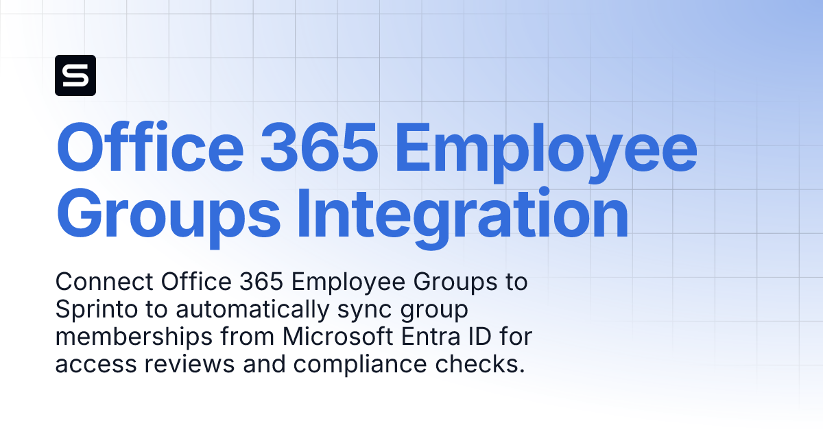 Office 365 Employee Groups Integration | Sprinto Docs