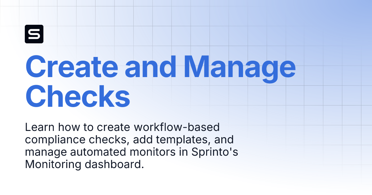 Create and Manage Checks | Sprinto Docs