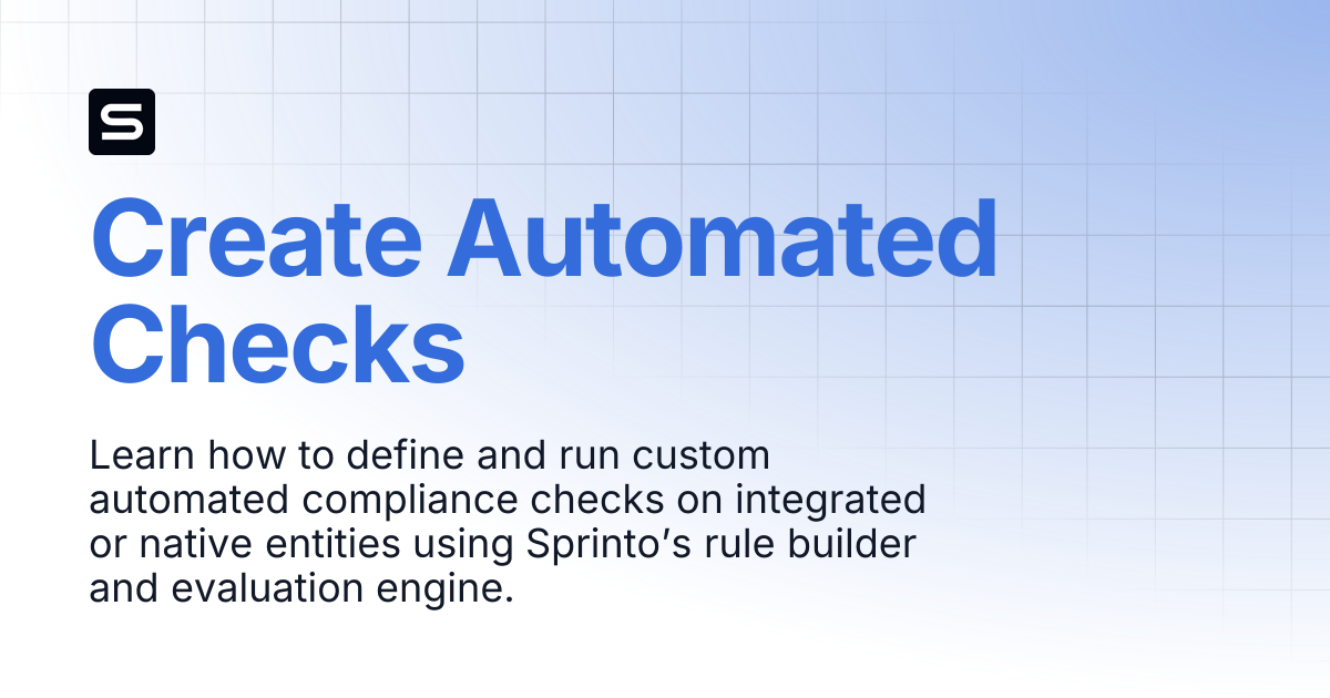 Create Automated Checks | Sprinto Docs