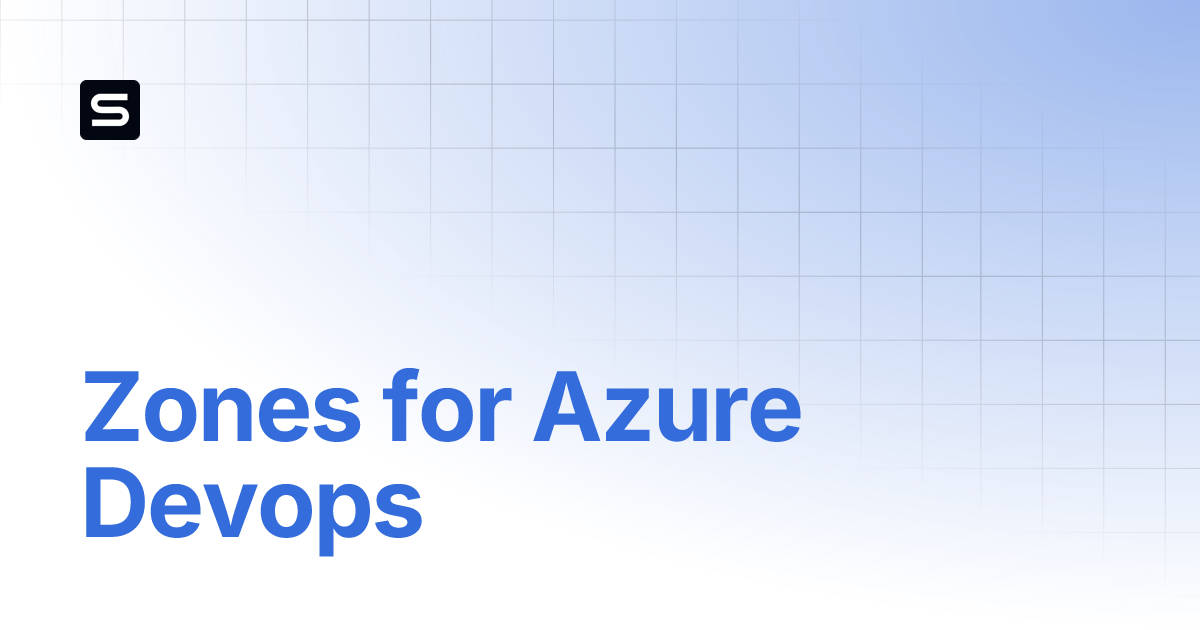 Zones for Azure Devops | Sprinto Docs