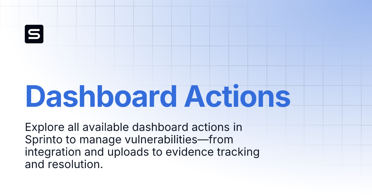 Dashboard Actions | Sprinto Docs