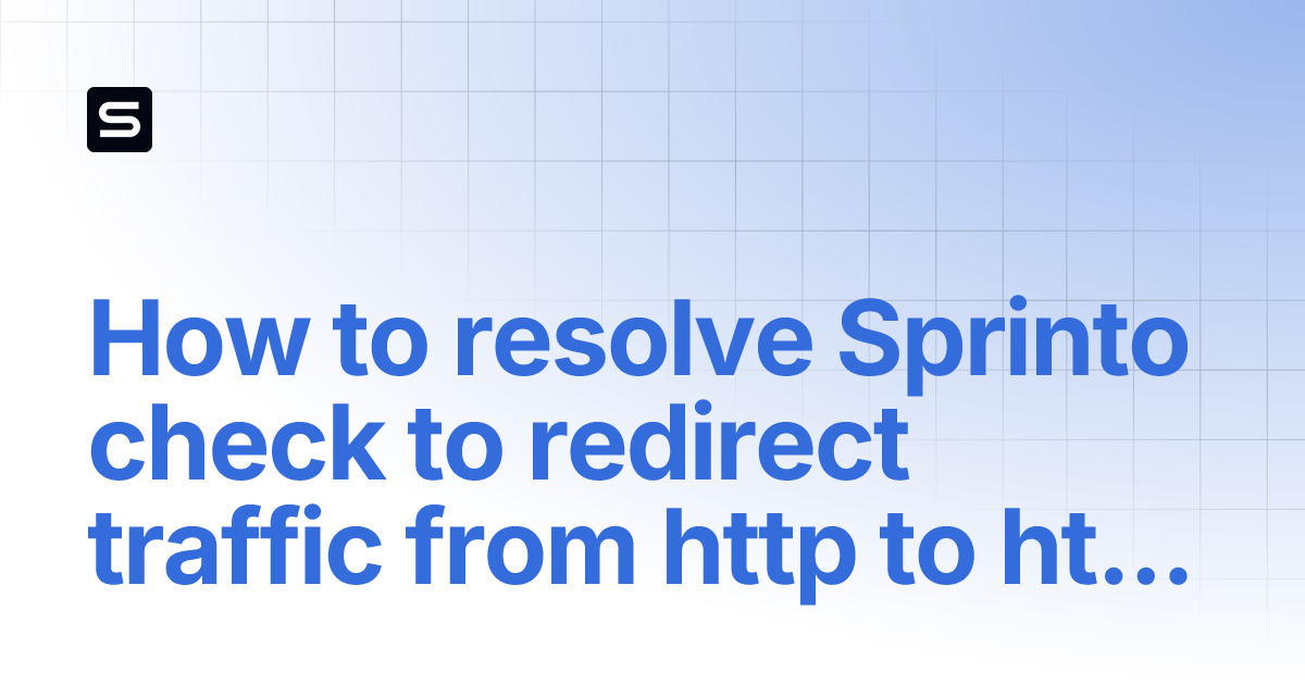 How to resolve Sprinto check to redirect traffic from http to https on AWS Application Load ...