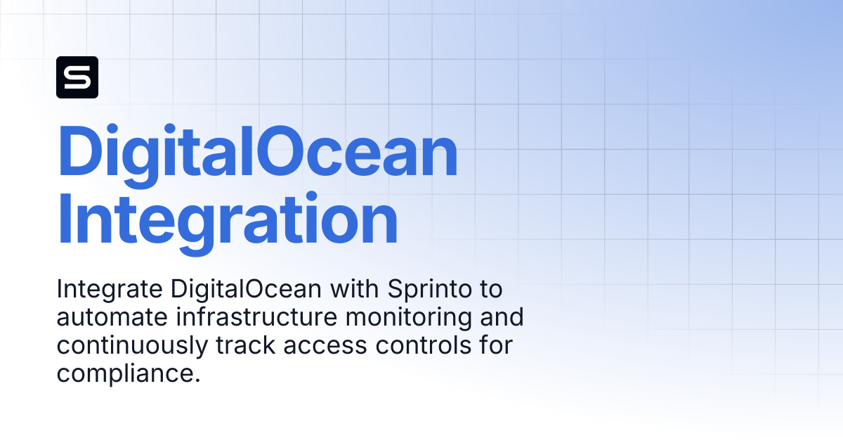 DigitalOcean Integration | Sprinto Docs