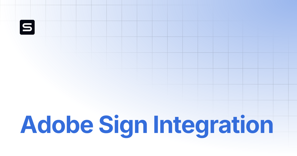Adobe Sign Integration | Sprinto Docs