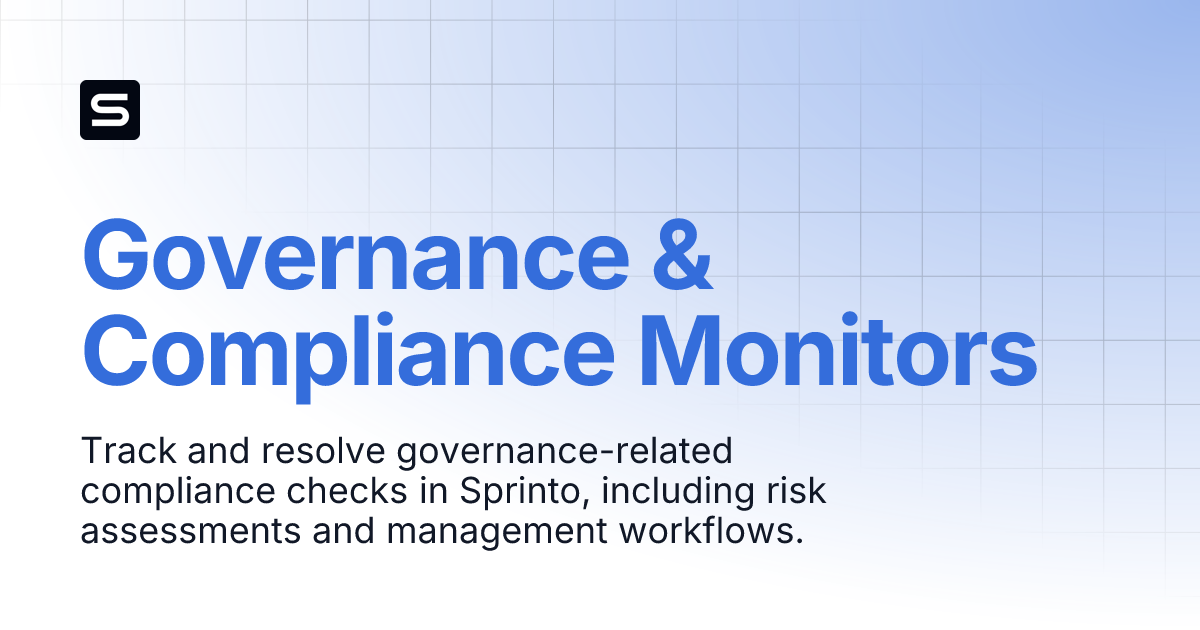 Governance & Compliance Monitors | Sprinto Docs