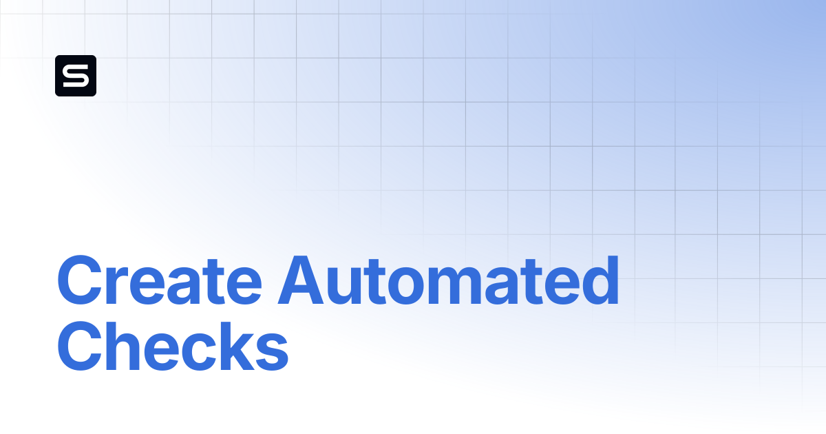 Create Automated Checks | Sprinto Docs